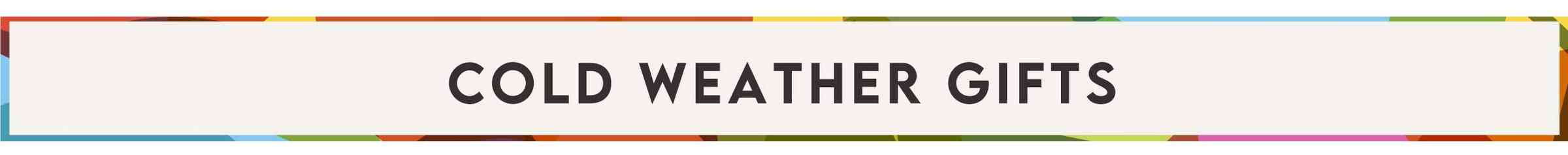 The Best Cold Weather Gifts | Mitchell Stores